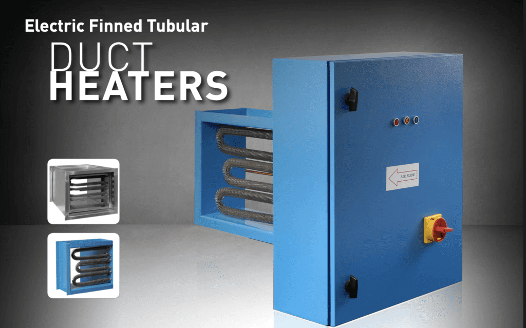 Electric Duct Heaters - Multiple Designs